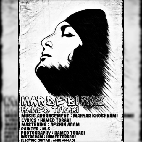 دانلود آهنگ حامد ترابی مرد بی ساز (بهترین کیفیت) + متن اهنگ - دانلود ...